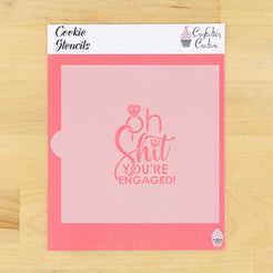 Oh Shit! You're Engaged Message Stencils for Cakes and Cookies ...